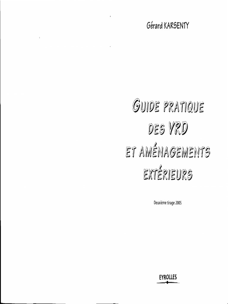 Guide Pratique Des VRD Et Amenagements Exterieurs | PDF