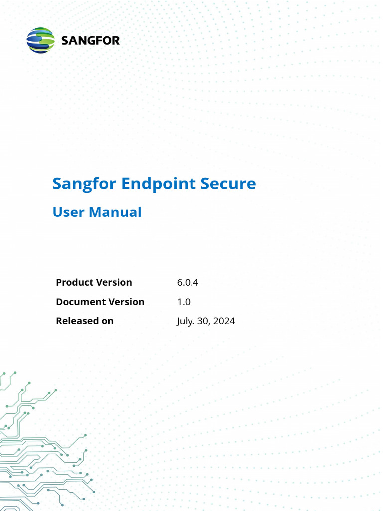Sangfor Endpoint Secure User Manual V6.0.4EN_20240730 | PDF | Installation (Computer Programs ...
