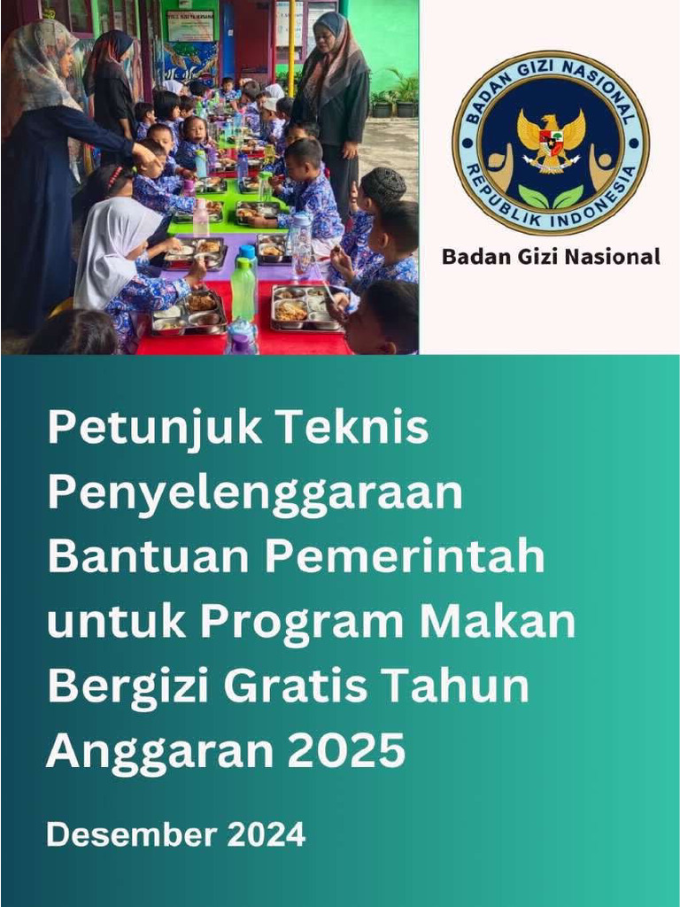 1 Jan 2025 REVISI FINAL PETUNJUK TEKNIS PENYELENGGARAAN PROGRAM MBG ...