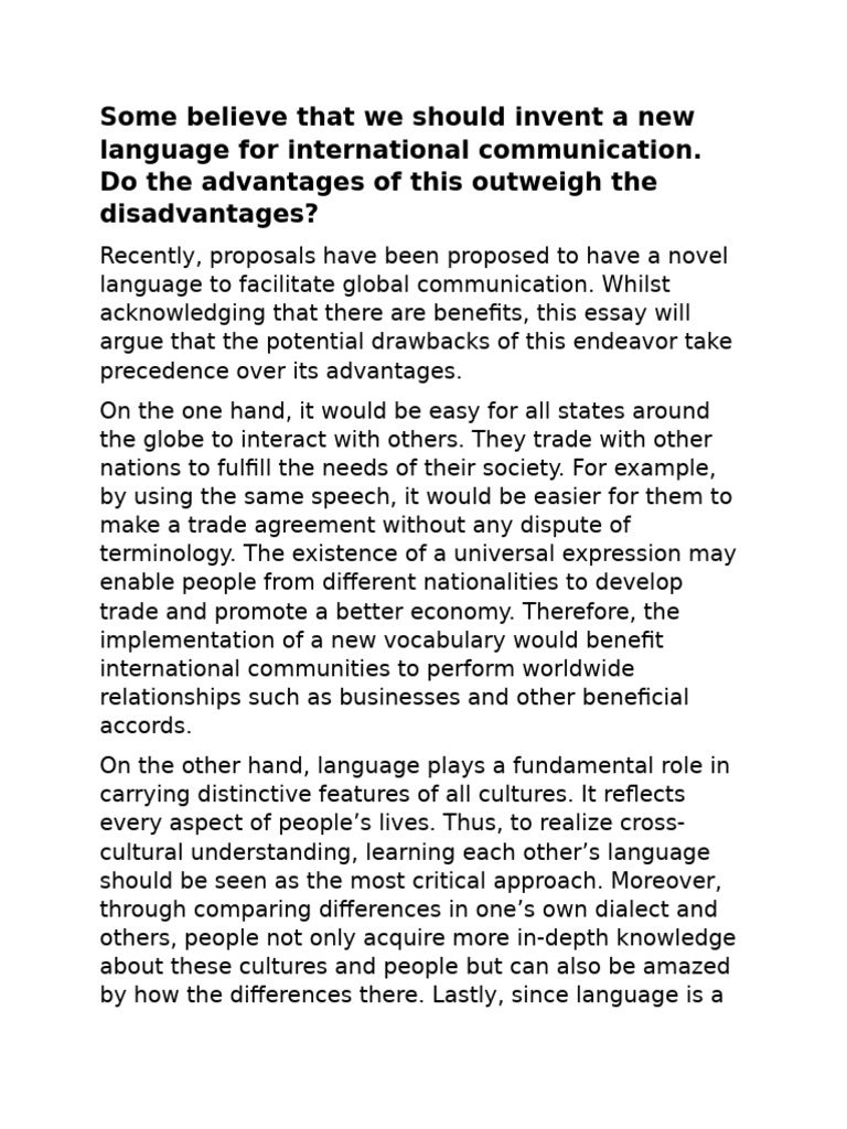 Some Believe That We Should Invent A New Language For International ...