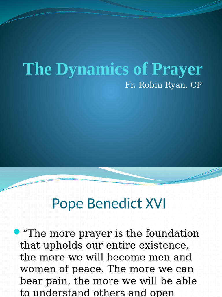 Prayer Dynamics Powerpoint Passionist e Learning | PDF | Prayer | Jesus