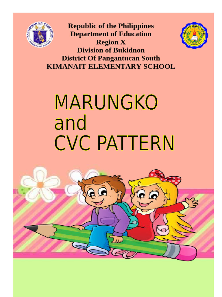 MARUNGKO & CVC PATTERN | PDF