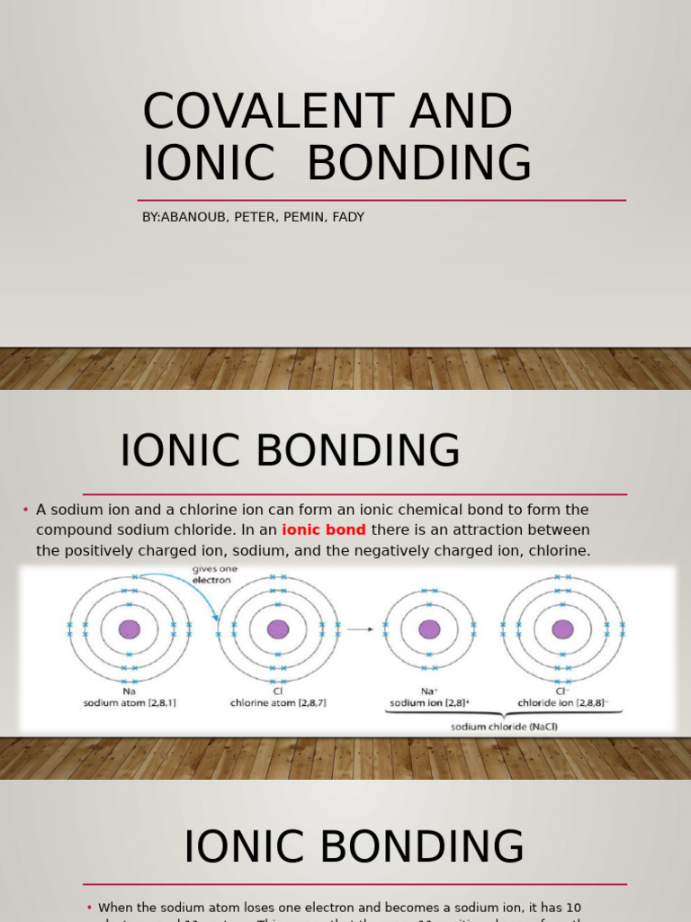 Covalent and Ionic BONDING | PDF | Ionic Bonding | Ion