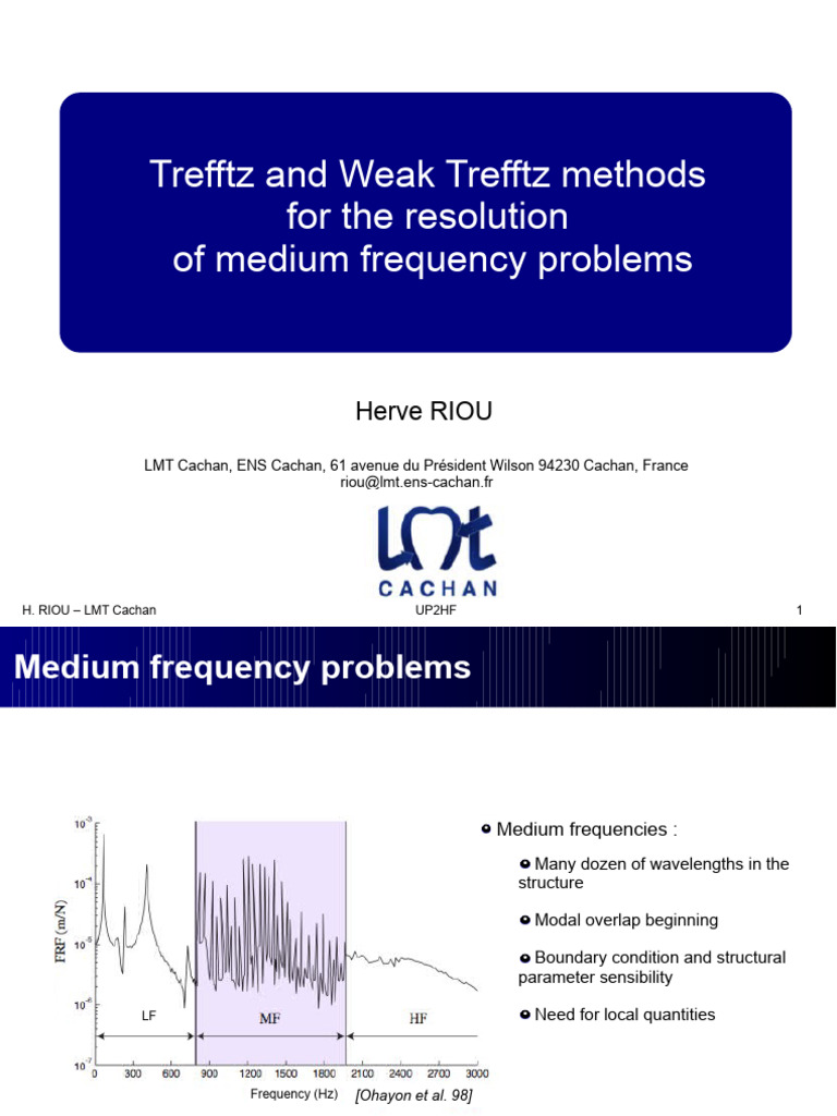 2015 - Presentation - H Riou - Trefftz and Weak Trefftz Methods For The Resolution of Medium ...