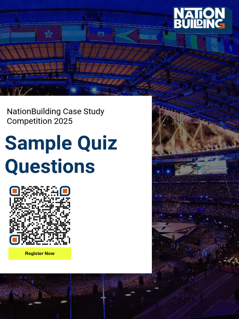 Quiz Questions for NationBuilding 2025 | PDF