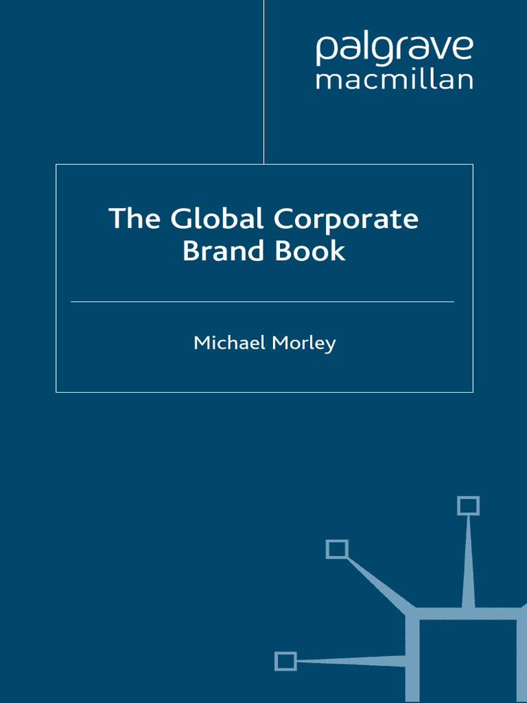 (Michael Morley) The Global Corporate Brand Book (BookFi) | PDF ...