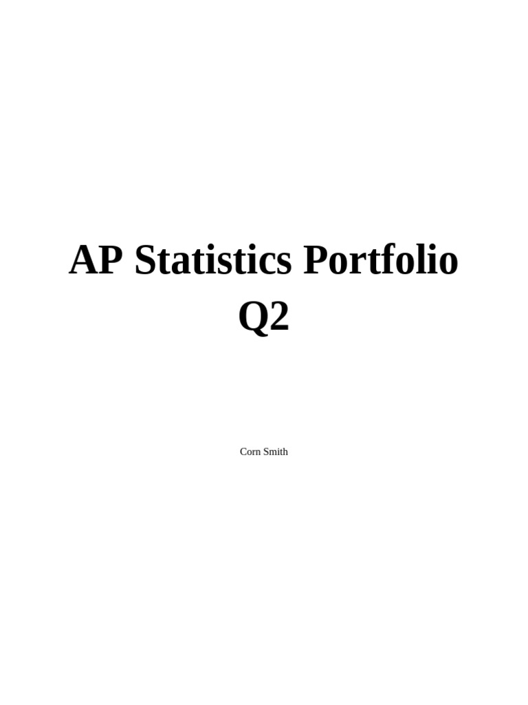 AP Statistics Portfolio Q2 | PDF | Errors And Residuals | Regression ...