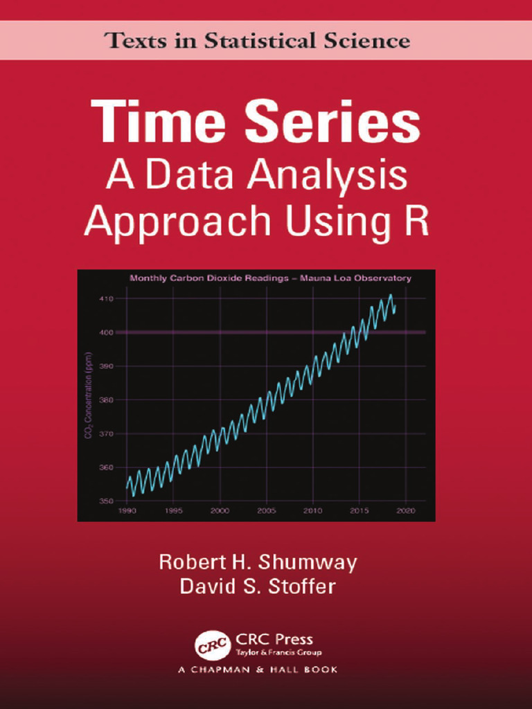 Time Series A Data Analysis Approach Using R by Robert Shumway, David Stoffer | PDF | Time ...