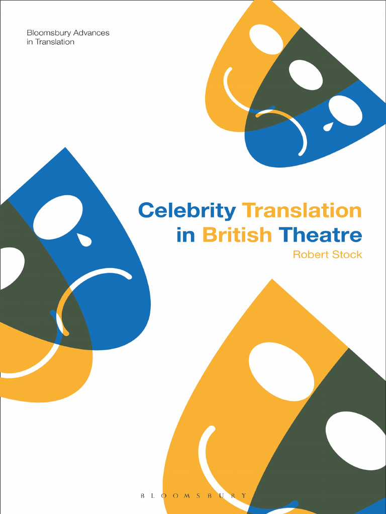 Robert Stock - Celebrity Translation in British Theatre - Relevance and ...