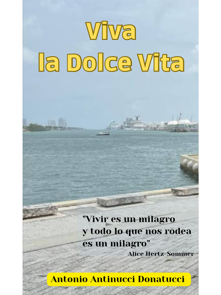Viva La Dolce Vita Antonio Antinucci Donatucci Abril 2023 2 | PDF