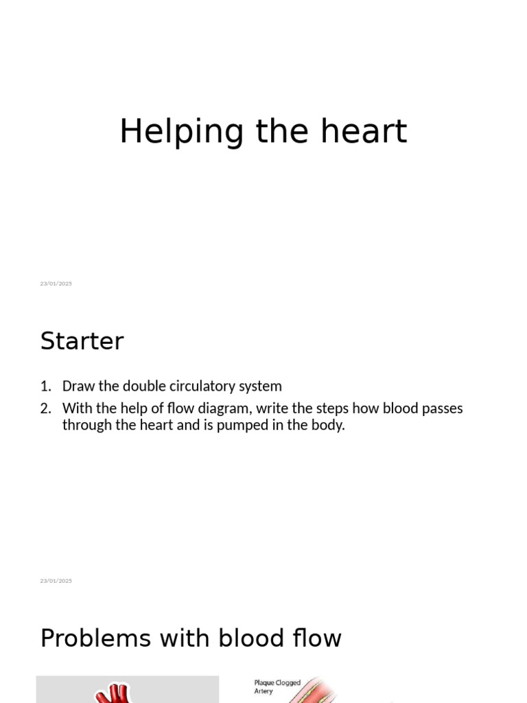 B4.4 Helping The Heart | PDF | Heart | Physiology