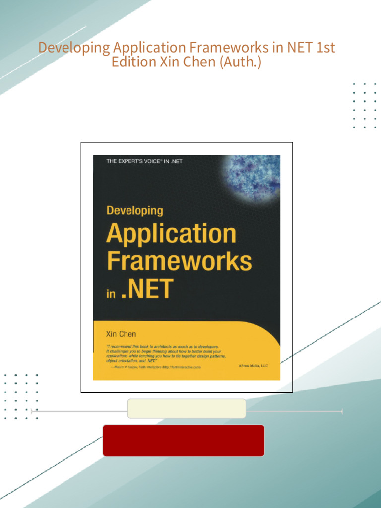 [free Pdf Sample] Developing Application Frameworks In Net 1st Edition Xin Chen Auth Ebooks
