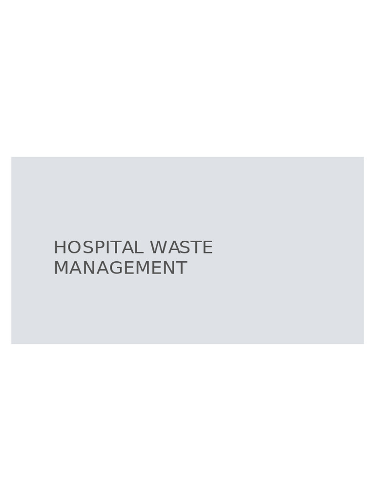 Hospital Waste Management Overview | PDF