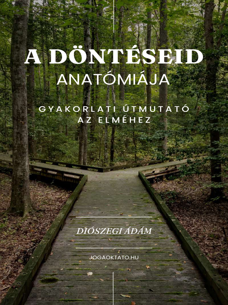 A Döntéseid Anatómiája | PDF