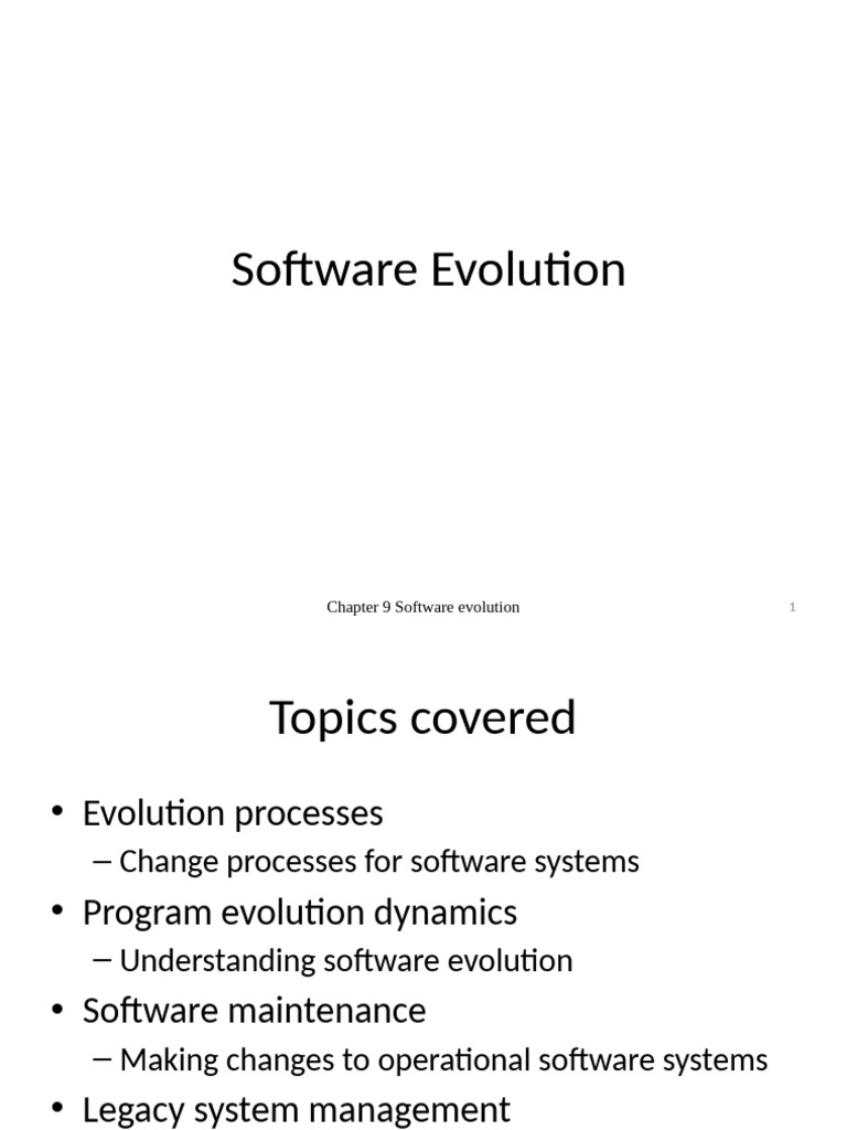 Chapter 9 Software Evolution | PDF | Software | Evolution