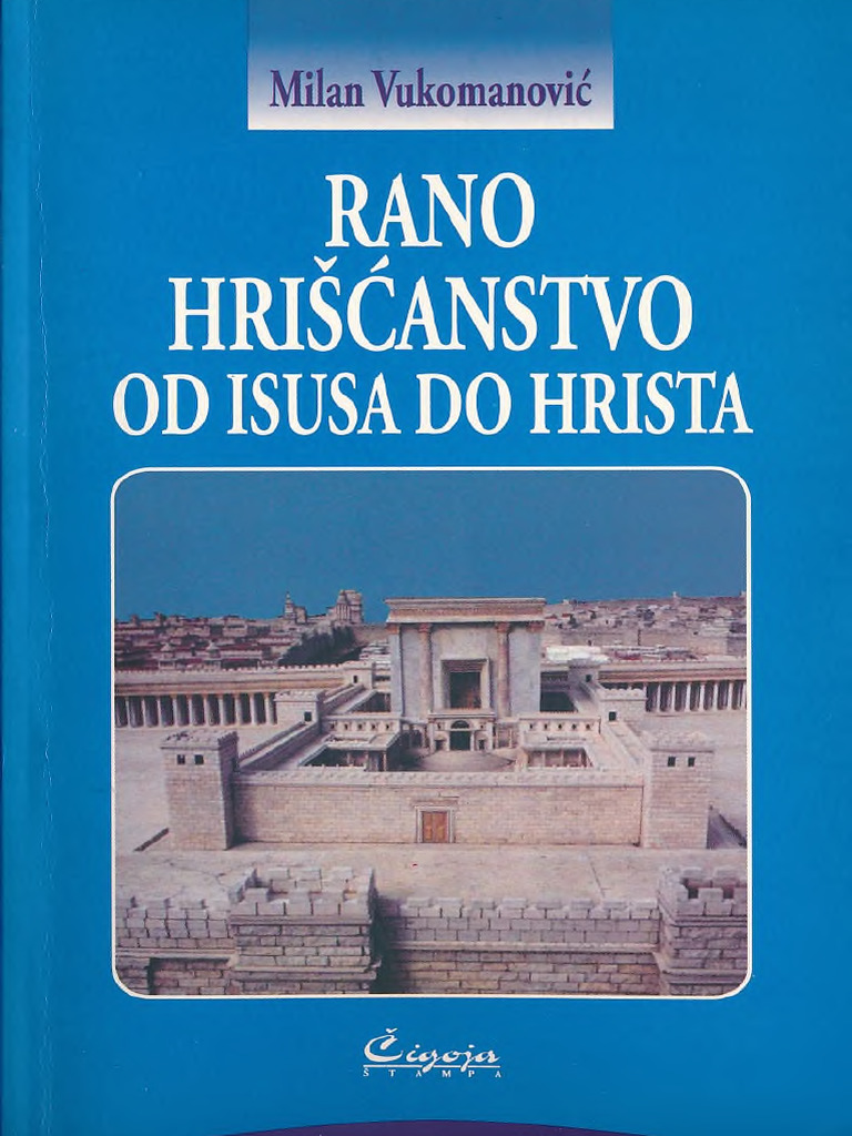Rano Hriscanstvo Od Isusa Do Hrista | PDF