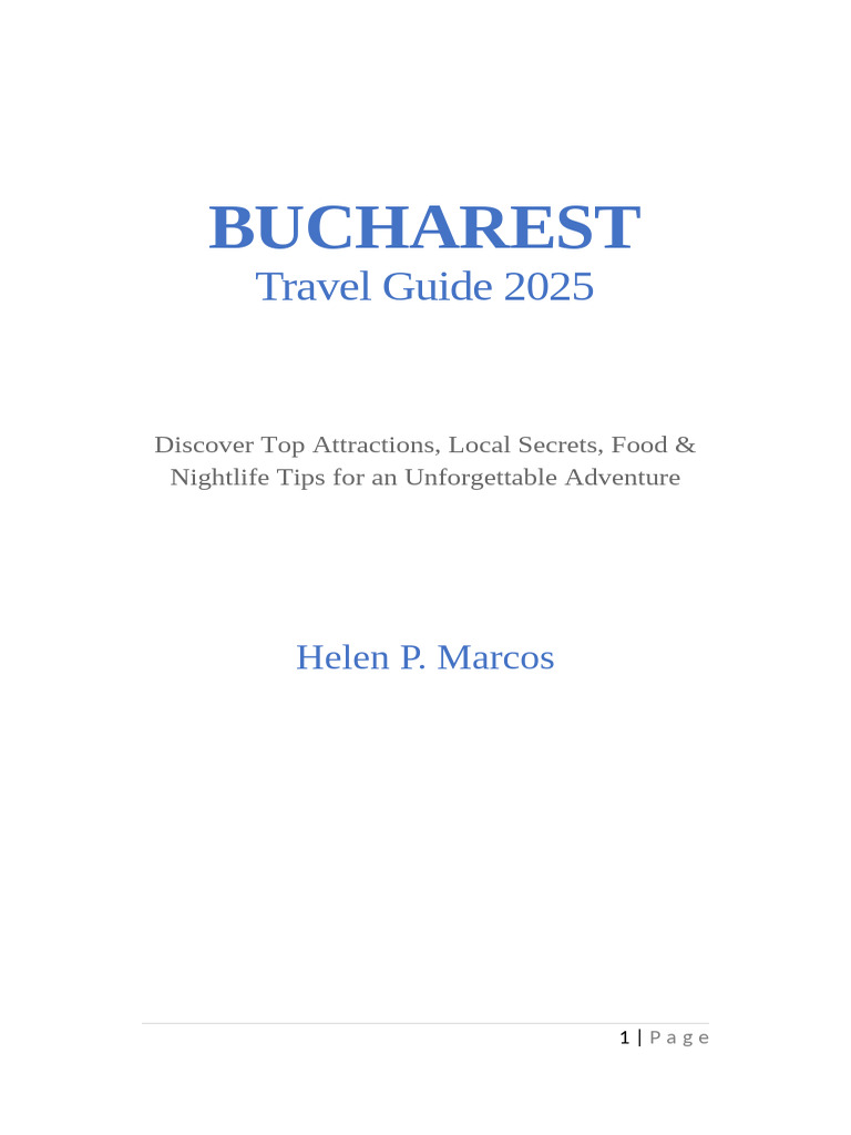 Bucharest Travel Guide 2025 | PDF | Travel Visa | Public Transport
