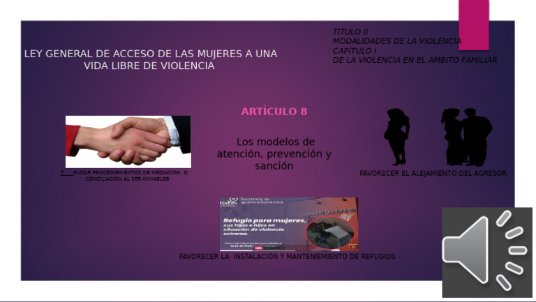 ARTICULO 8 LEY GENERAL DE ACCESO A LAS MUJERES A UNA VIDA LIBRE DE VIOLENCIA [Autoguardado] | PDF