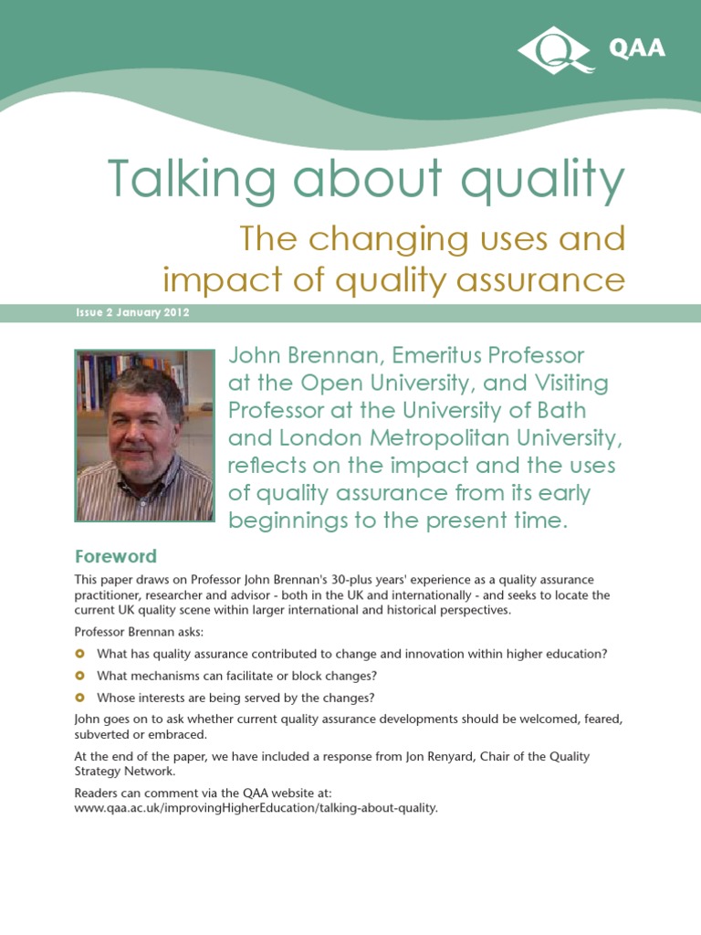 Talking Bout Quality: The Changing Uses and Impact of Quality Assurance ...