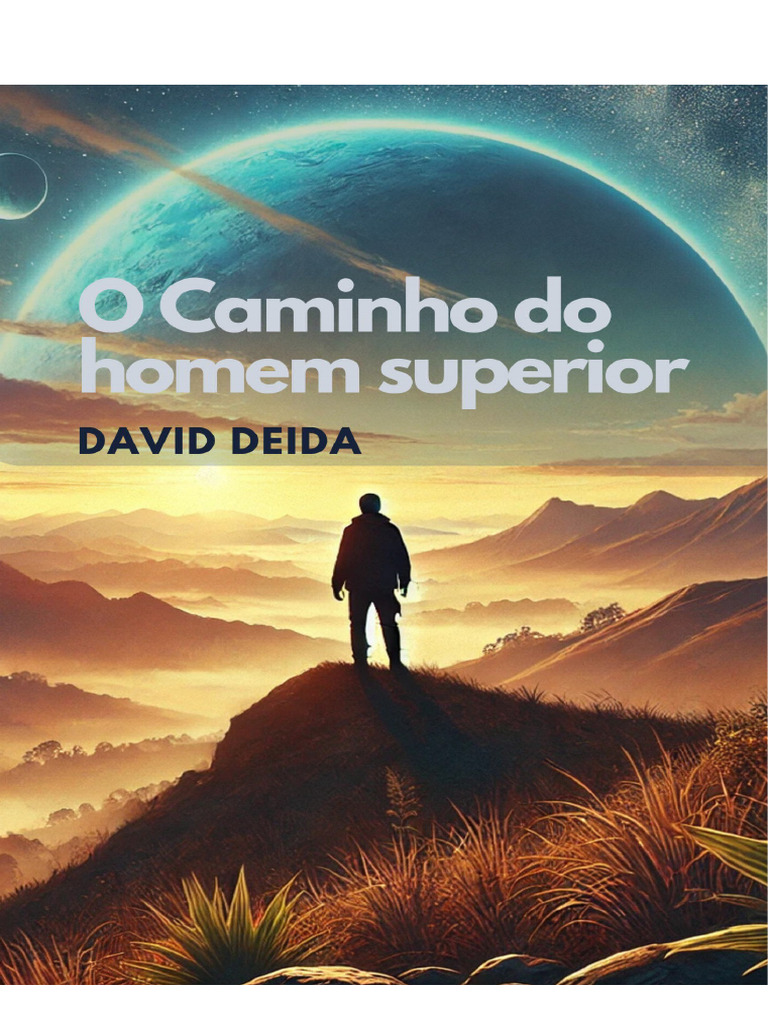 O Caminho Do Homem Superior David Deida - Editado | PDF | Amor | Tempo