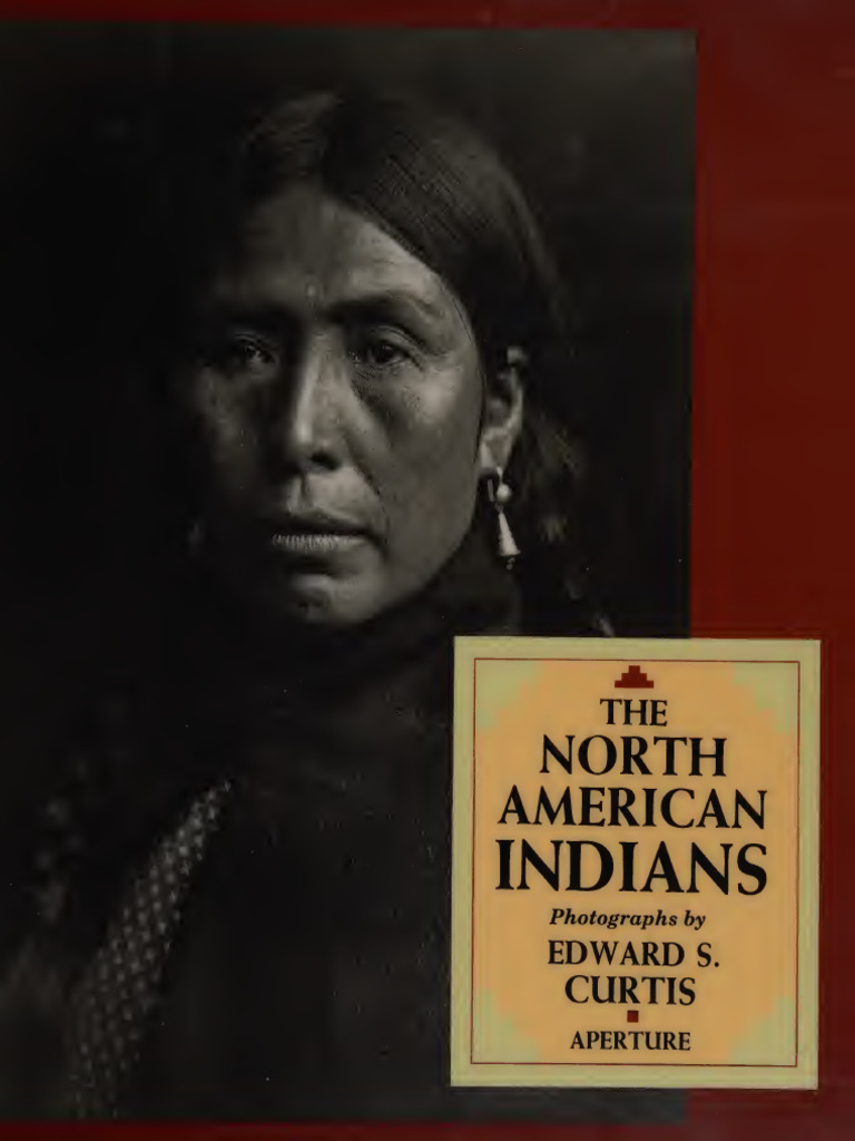 The North American Indians A Selection of Photographs by by Edward ...