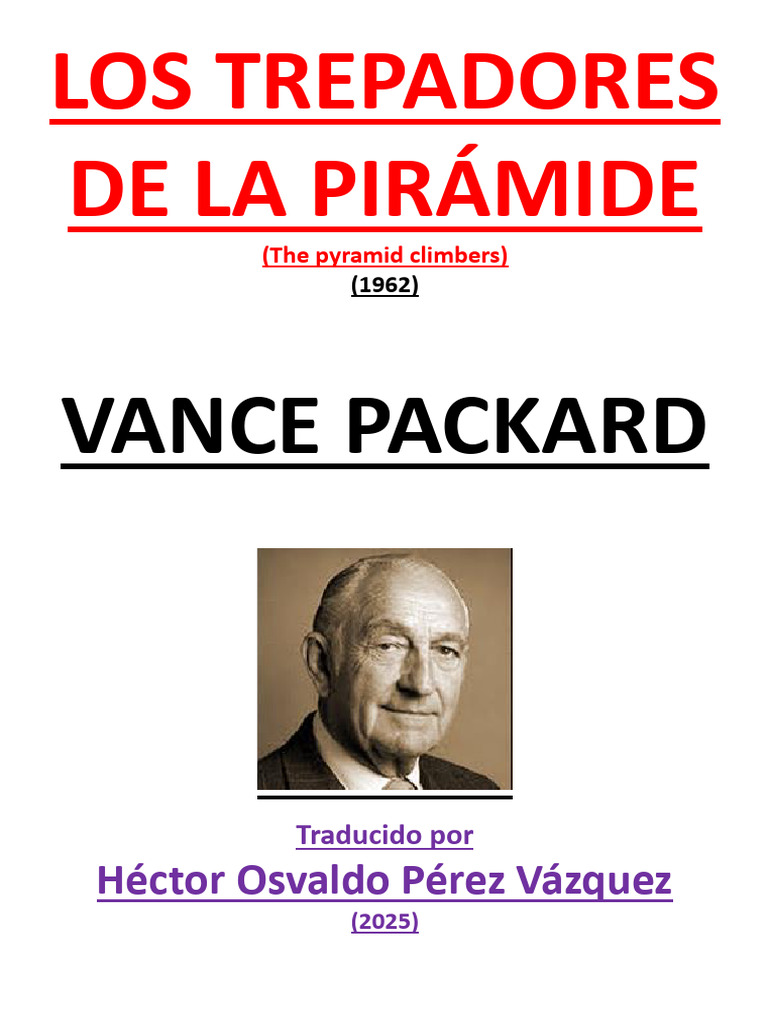 Vance Packard - Los Trepadores de La Pirámide | PDF | Business ...