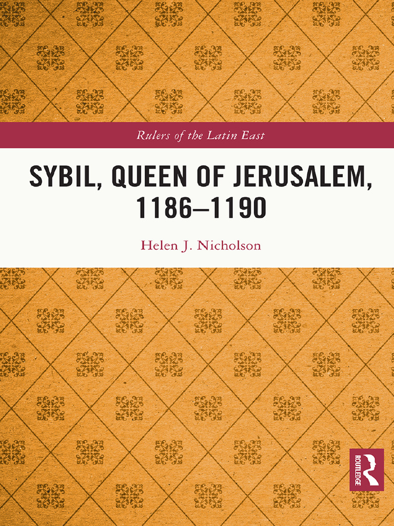 sybil-queen-of-jerusalem- | PDF | Crusades