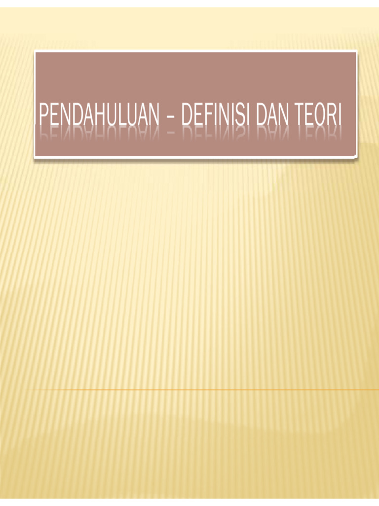 1725346244838-1. Sejarah, Definisi Dan Teori | PDF