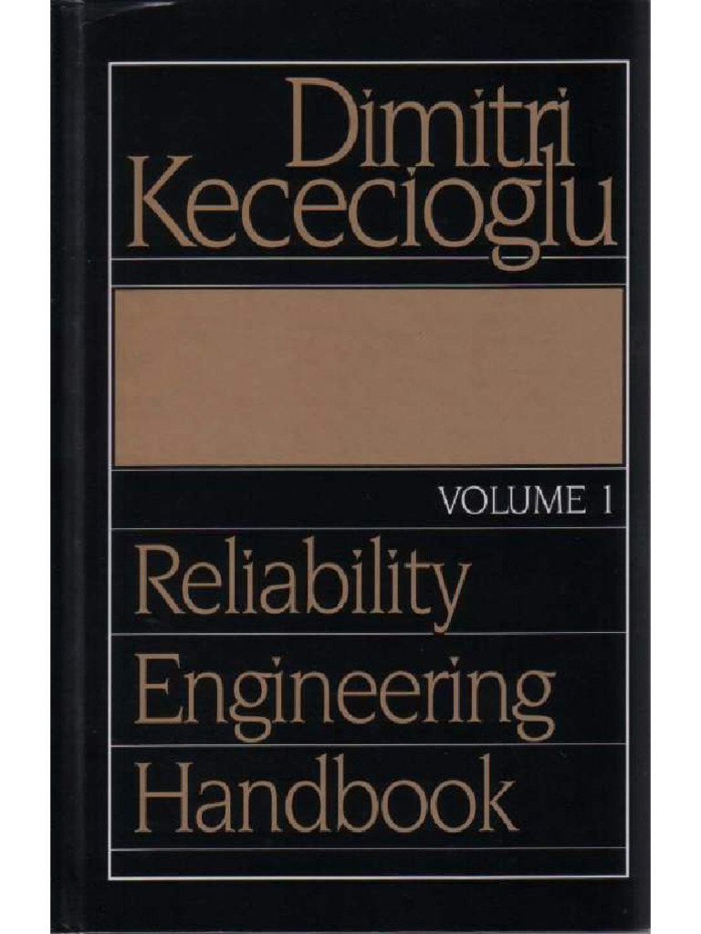 Dimitri Kececioglu Reliability Engineering Handbook Vol 1 Compressed 1 ...