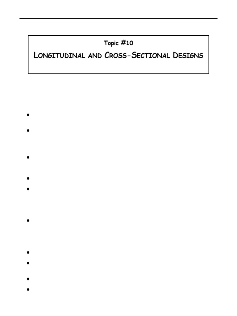 PSYC 204 13C Lecture Notes, Topic 10, Longitudinal and Cross-Sectional ...