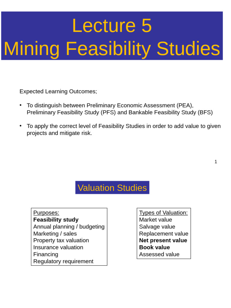 Lecture 5 - Mining Feasibility Studies | PDF | Feasibility Study | Valuation (Finance)