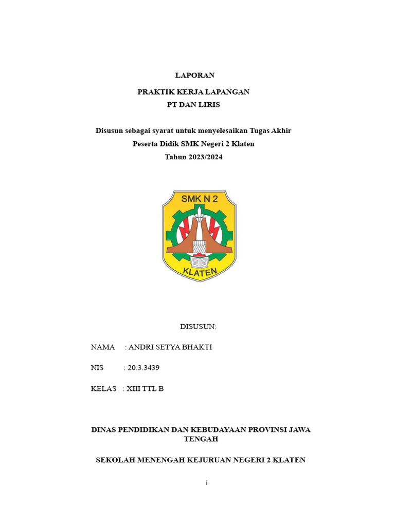 Lapoan PKL Andri Setya Bhakti 04 Pt. Dan Liris Sukoharjo | PDF