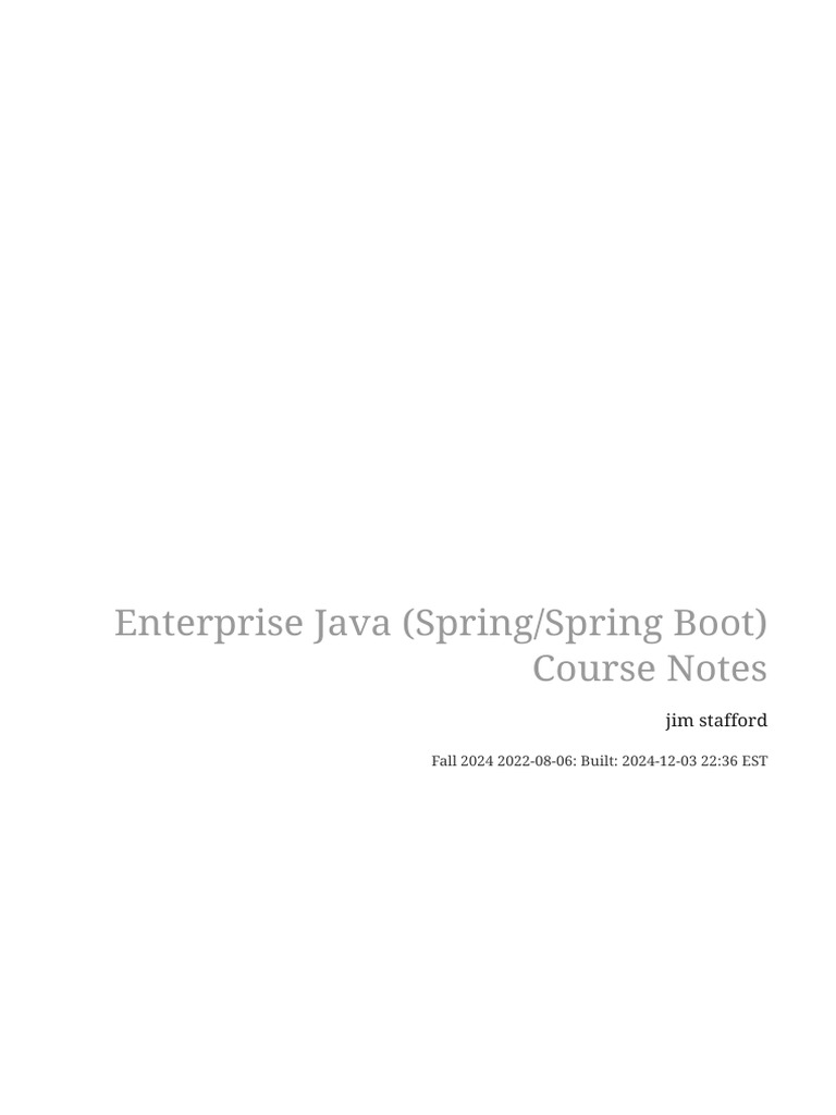 Enterprise Java Spring Boot Course Notes | PDF | Computer Programming ...