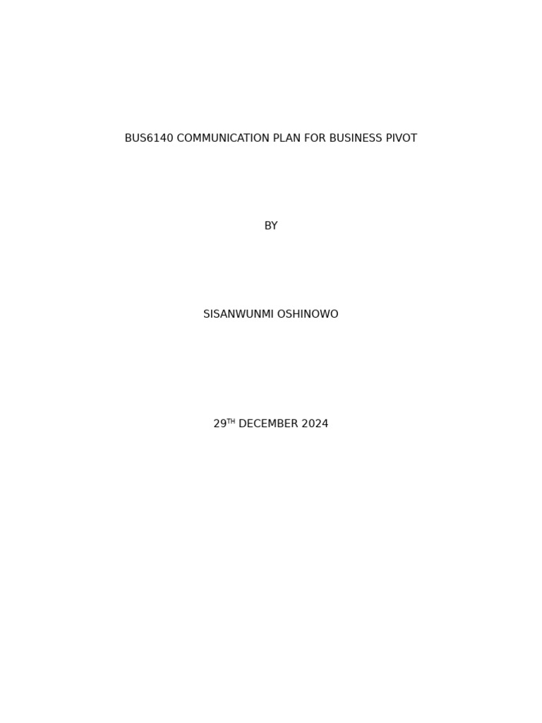 BUS6140 COMMUNICATION PLAN FOR BUSINESS PIVOT | PDF | Communication ...