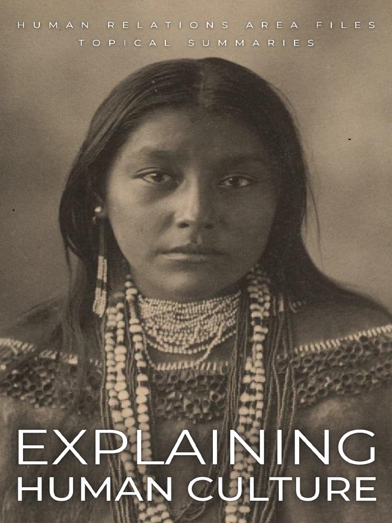 Explaining Human Culture (TS, HRAF) | PDF | Hunter Gatherer | Kinship