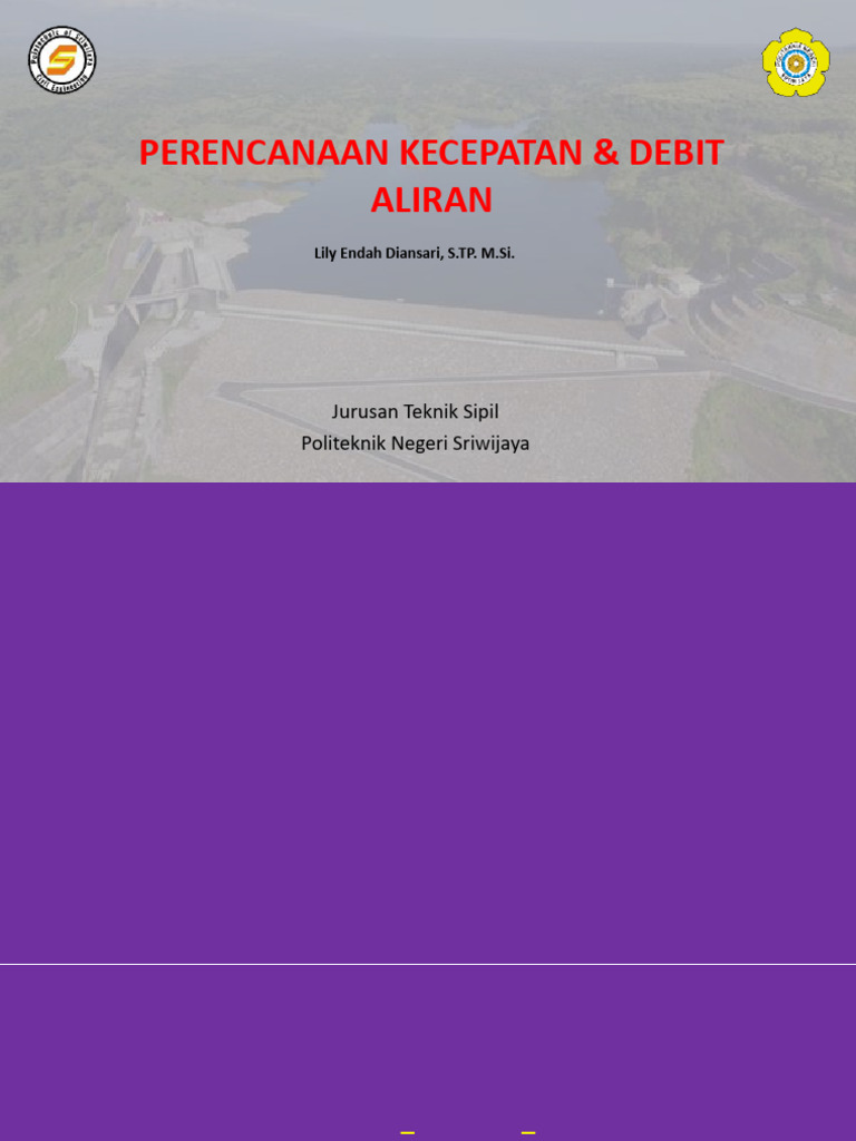 Irigasi 1 - Perencanaan Kecepatan Dan Debit Aliran | PDF