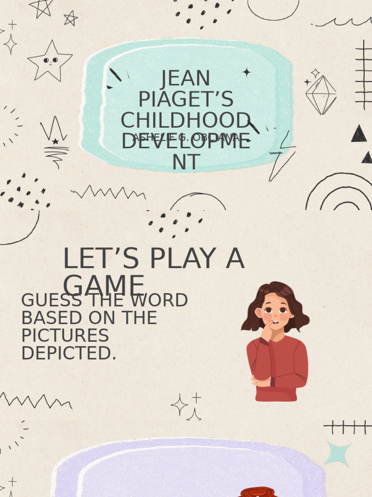 JEAN-PIAGETS-1 | PDF | Cognitive Development | Cognition