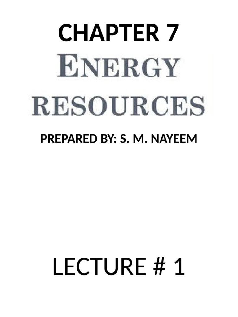 Chapter 7 Energy Resources | PDF