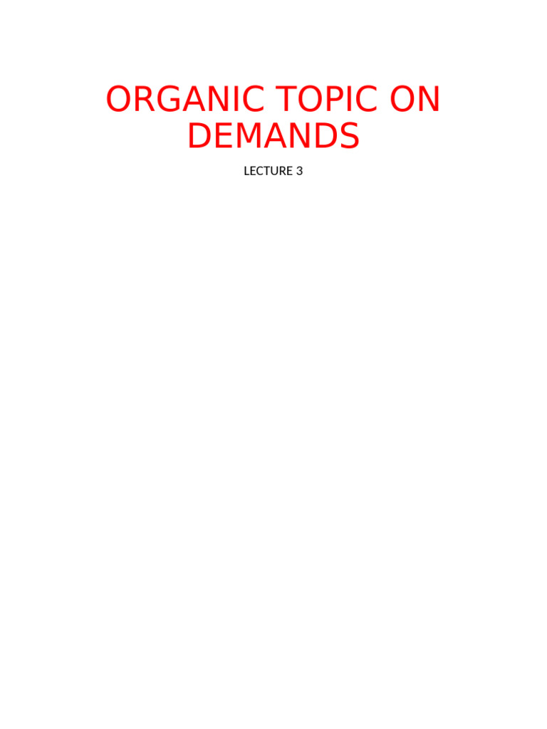 Organic Topic On Demands3 (Autosaved) | PDF