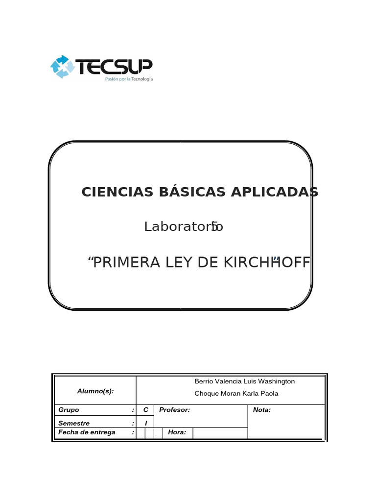 RRLab 5 - Primera Ley de Kirchhoff-1 | PDF | Resistencia Eléctrica y ...