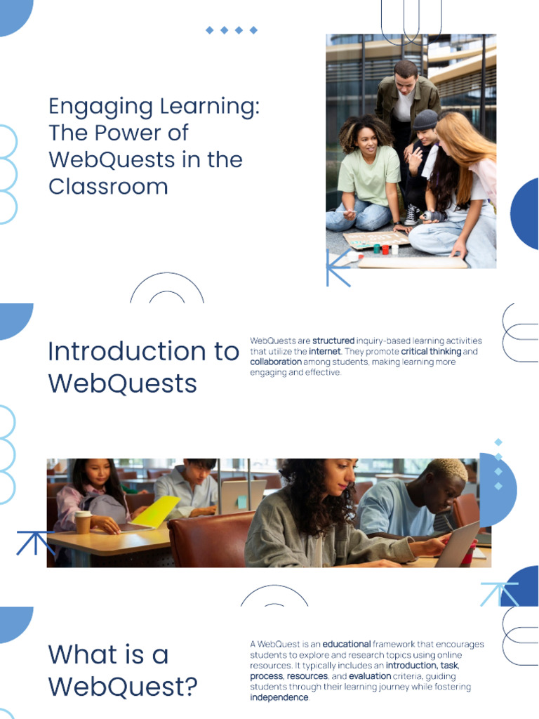 Engaging Learning the Power of Webquests in the Classroom | PDF