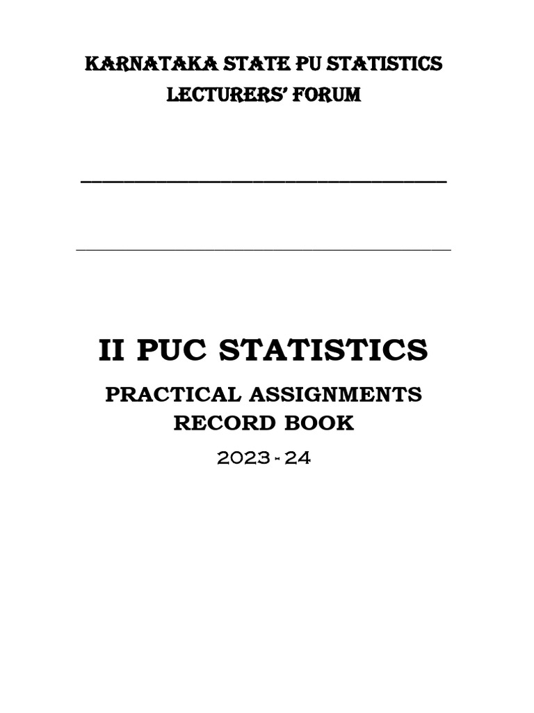 II PU Statistics Practical Assigments Record Book-2023 | PDF | Cost Of ...
