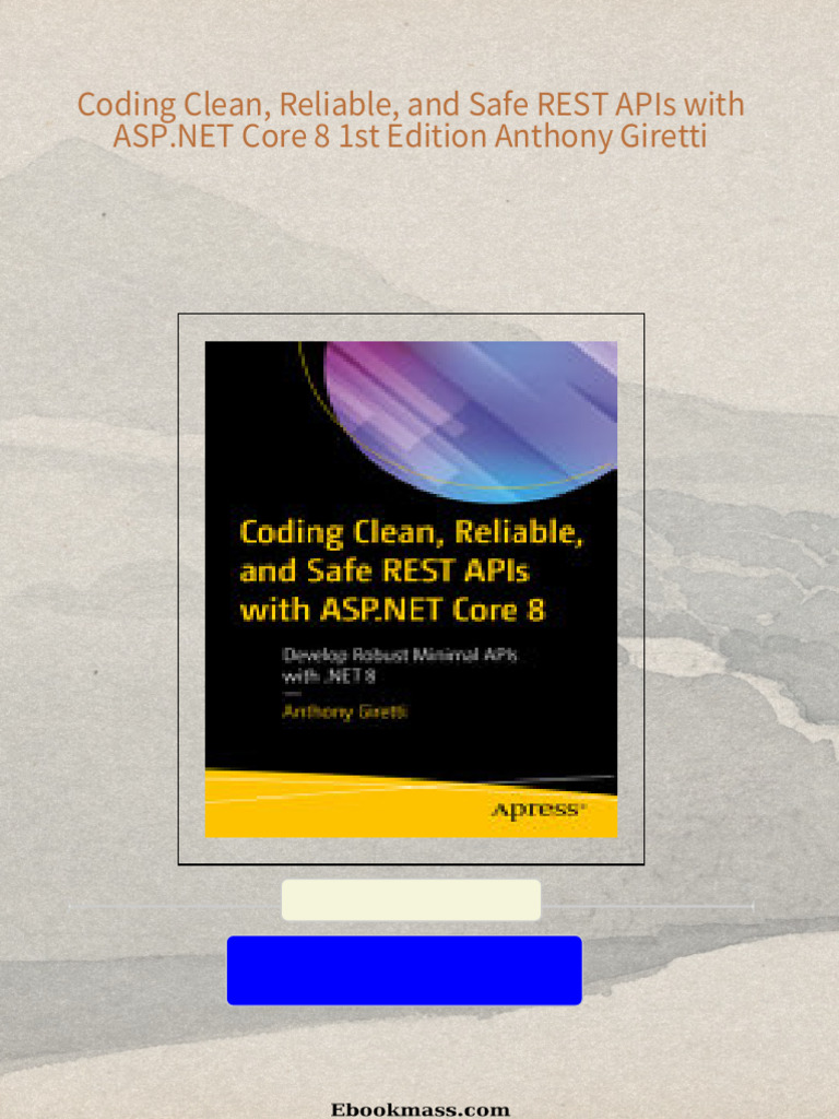 Complete Download Coding Clean, Reliable, and Safe REST APIs with ASP ... Complete Download Coding Clean, Reliable, and Safe REST APIs with ASP ...