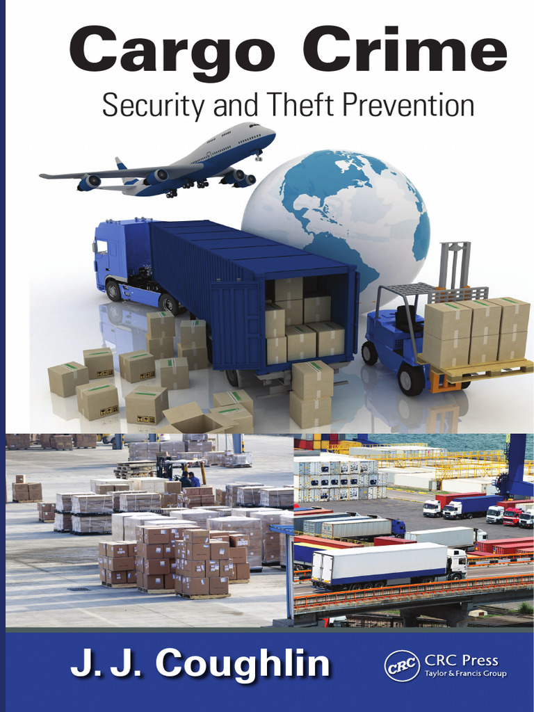 Cargo Crime_ Security and Theft Prevention ( PDFDrive ) | PDF | Crimes ...
