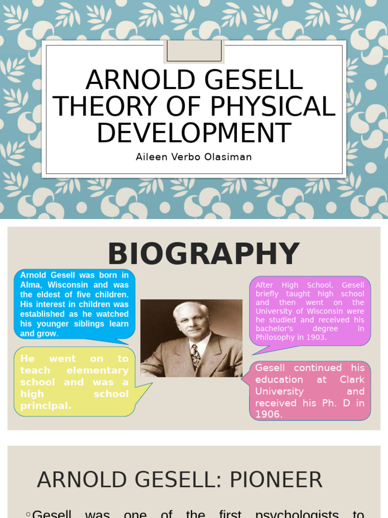 Arnold Gesell Theory of Physical Development 2 | PDF | Learning | Cognition