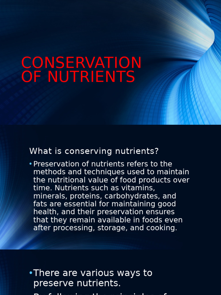 Nutrient Conservation Techniques | PDF | Foods | Cooking