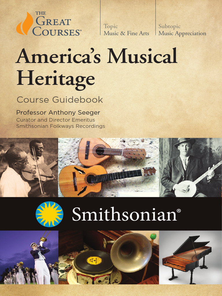 America’s Musical Heritage (the Great Courses) | PDF | Minstrel Show | Vaudeville