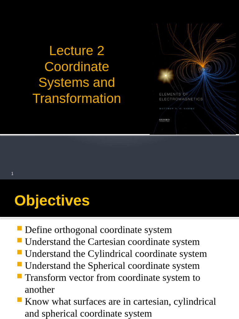 ECEN 015 Electromagnetics Lecture 2 | PDF | Coordinate System ...