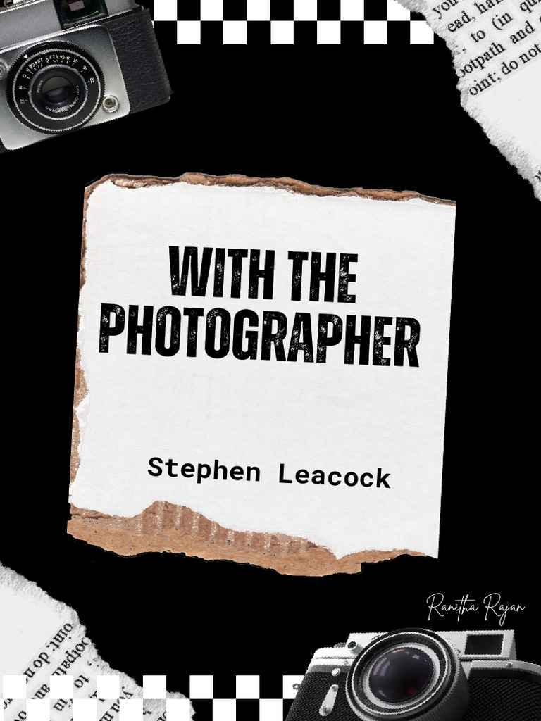 With The Photographer - Stephen Leacock | PDF