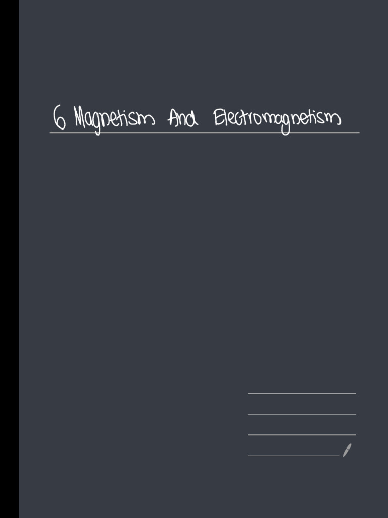 6 Magnetism and Electromagnetism | PDF | Magnetism | Magnetic Field
